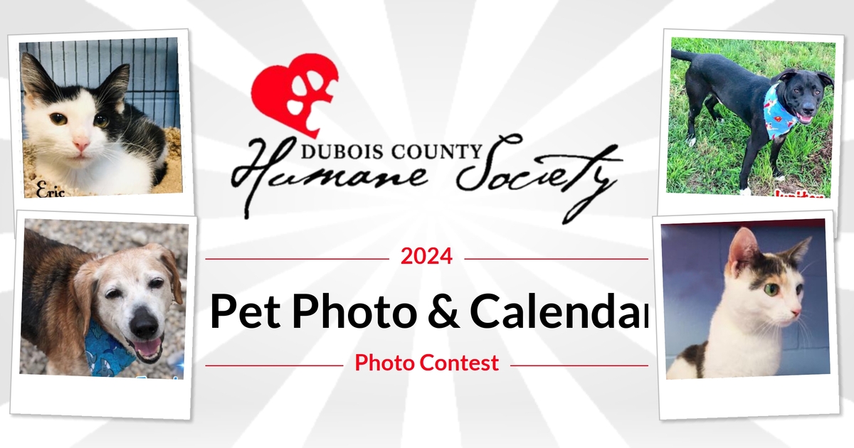 Dubois County Humane Society | 2024 Pet Photo Calendar Contest