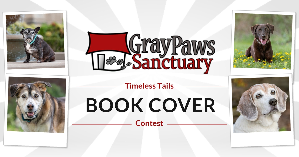 Homepage | Gray Paws Sanctuary | Timeless Tails Book Cover Contest
